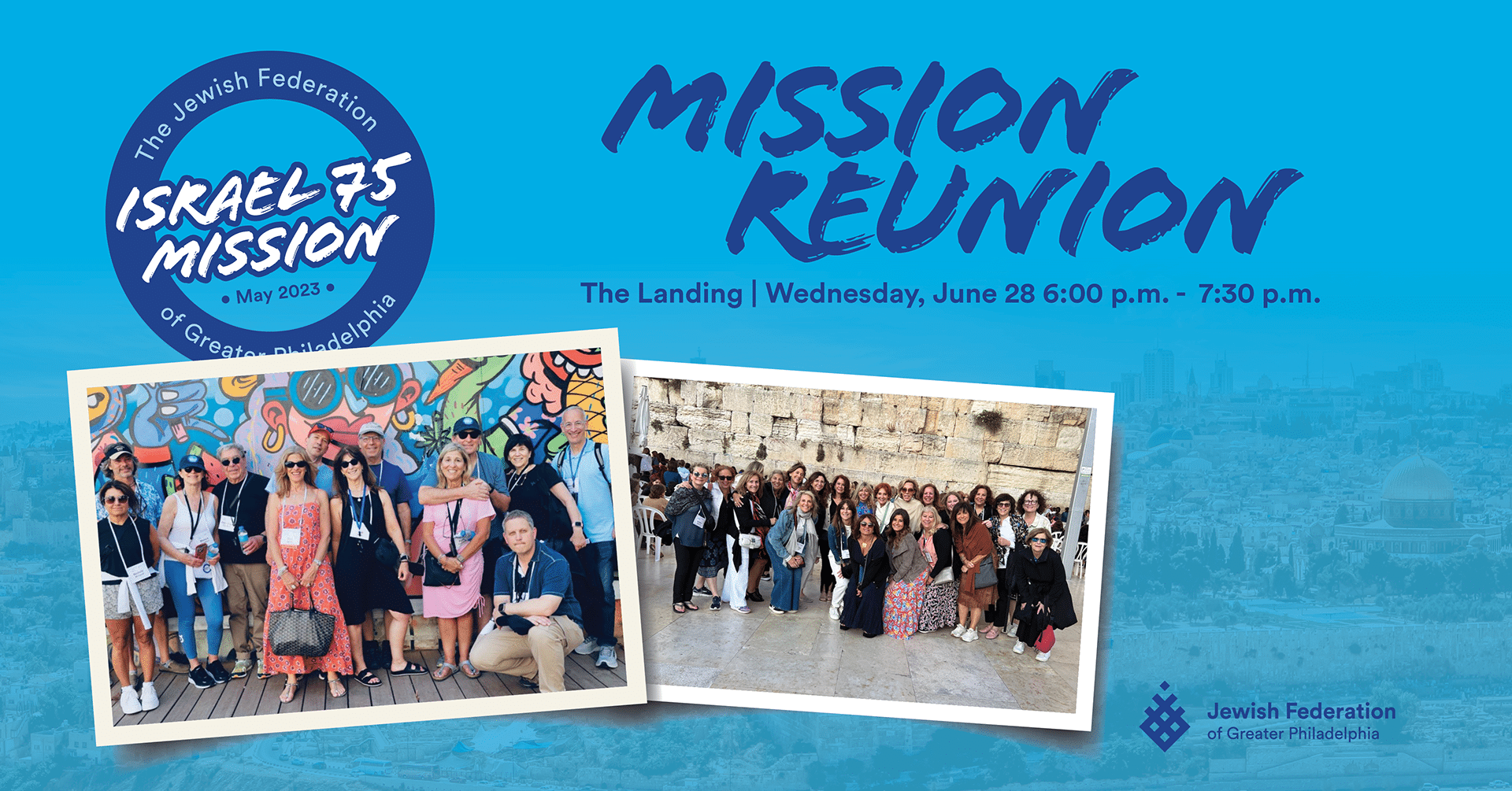 Israel 75 Mission Reunion – Jewish Federation of Greater Philadelphia
