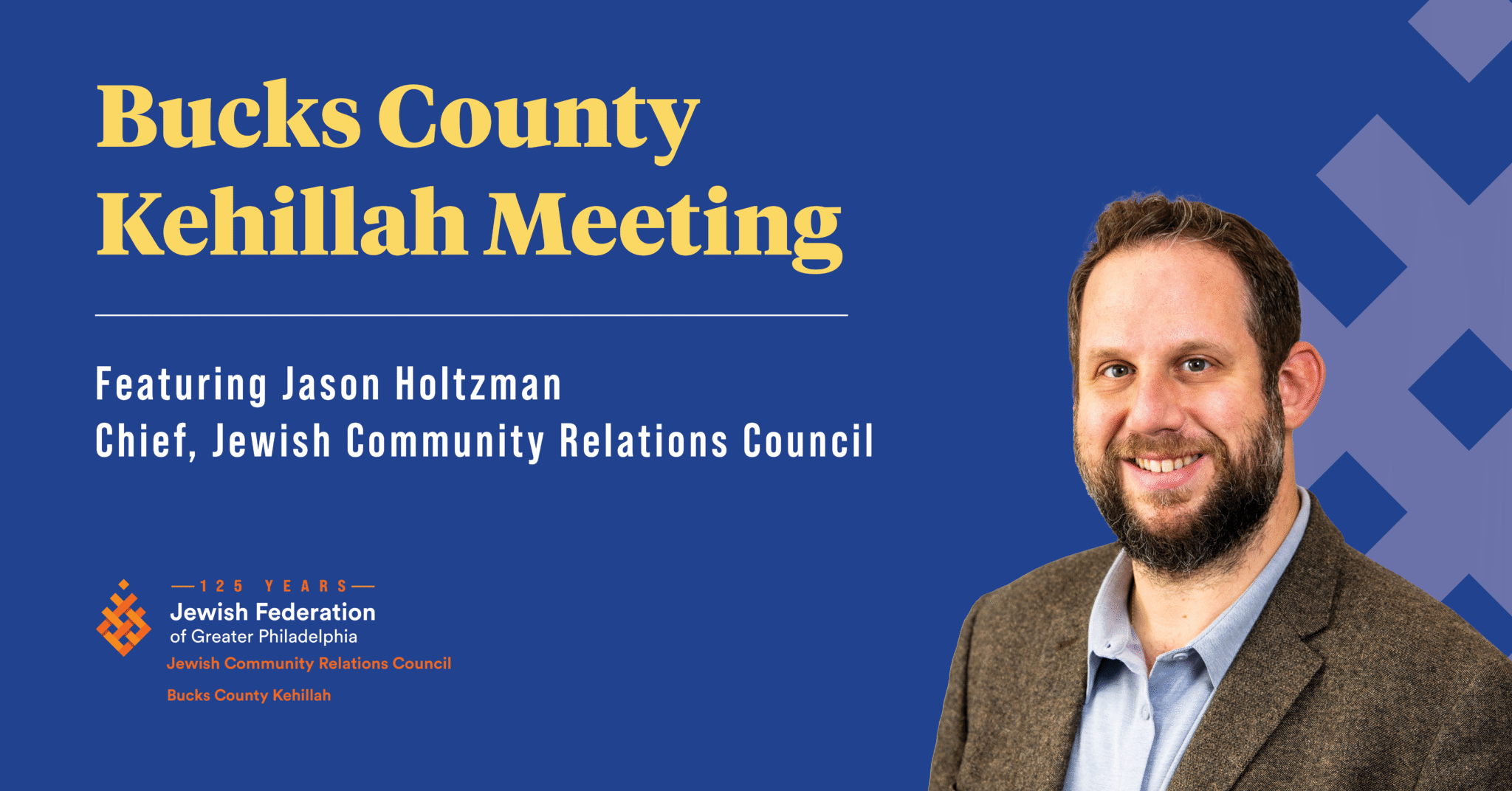 Bucks County Kehillah Meeting Featuring Speaker Jason Holtzman – Jewish ...